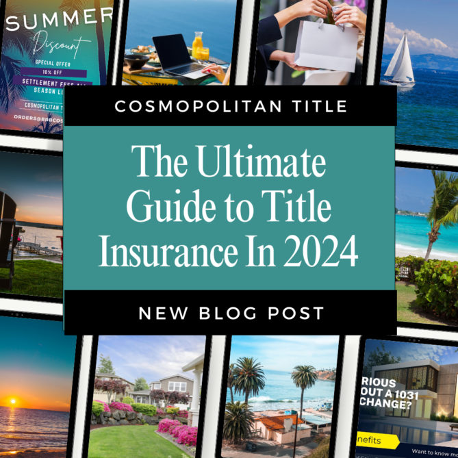 The Ultimate Guide to Title Insurance in 2024: What You Need to Know ...